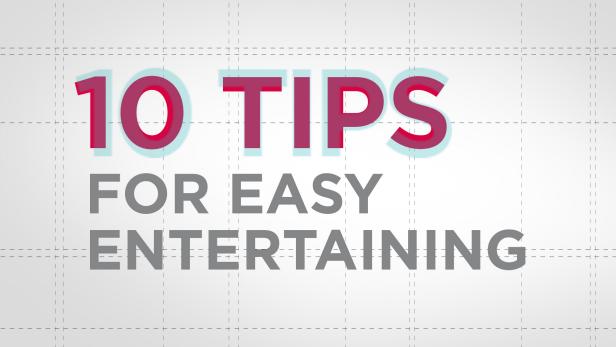 10 Tips for Easy Entertaining | HGTV